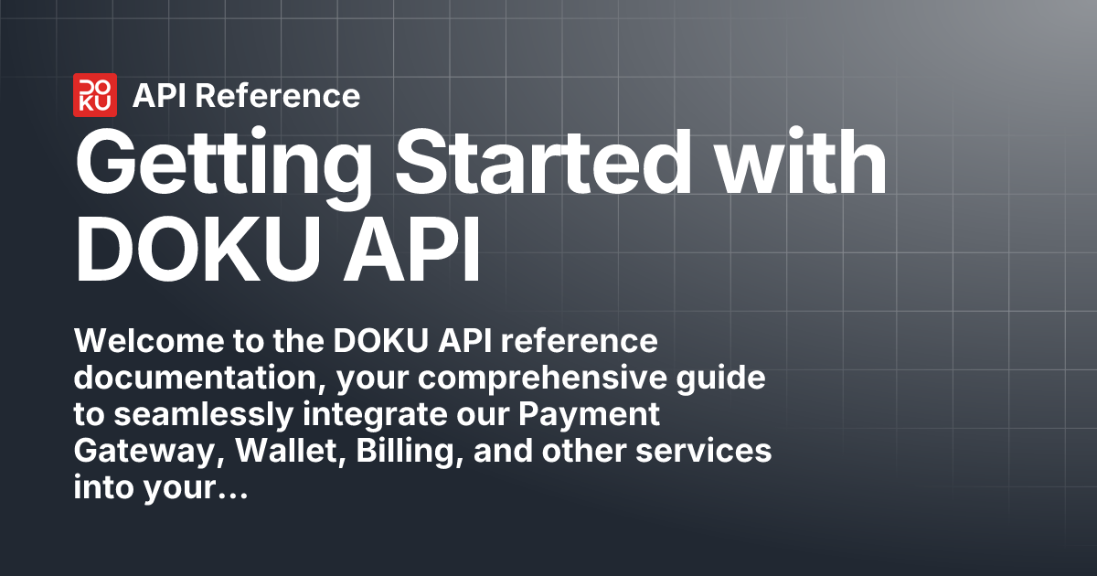 Getting Started With Doku Api Api Reference