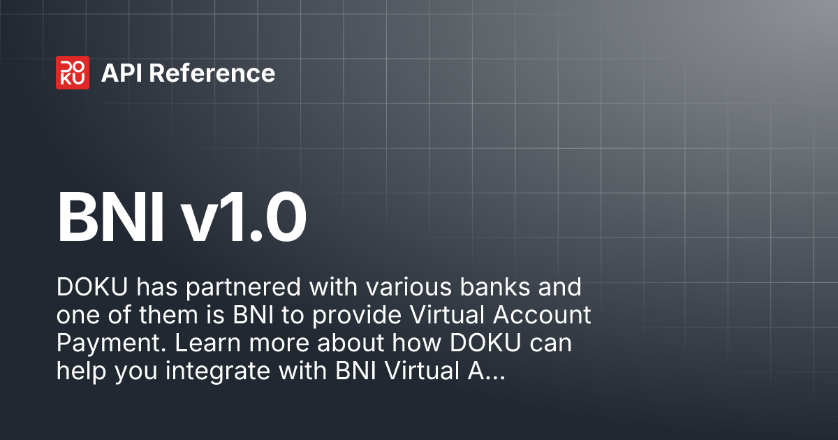 BNI v1.0 | API Reference
