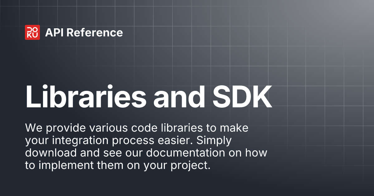 Libraries and SDK | API Reference