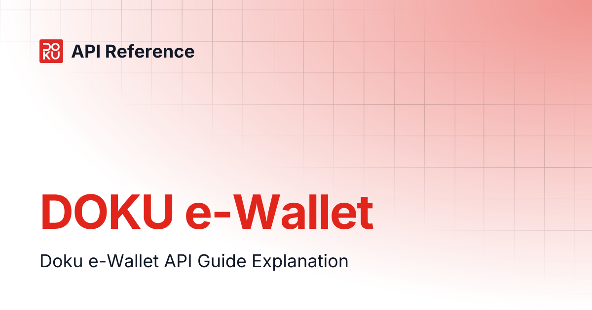 Doku E Wallet Api Reference