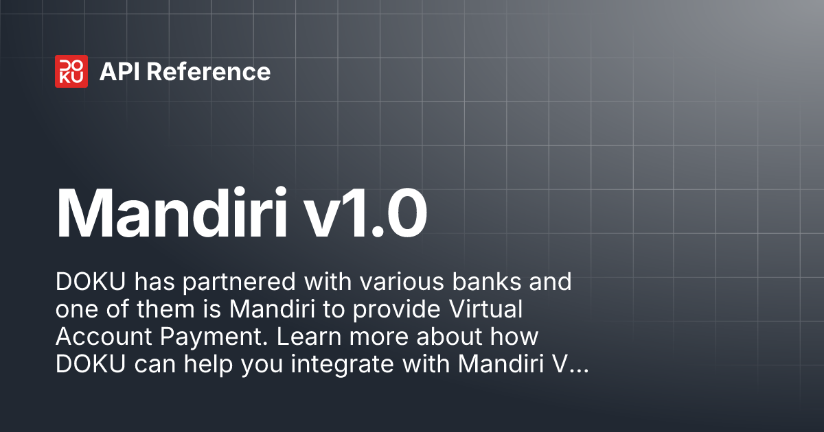 Mandiri v1.0 | API Reference